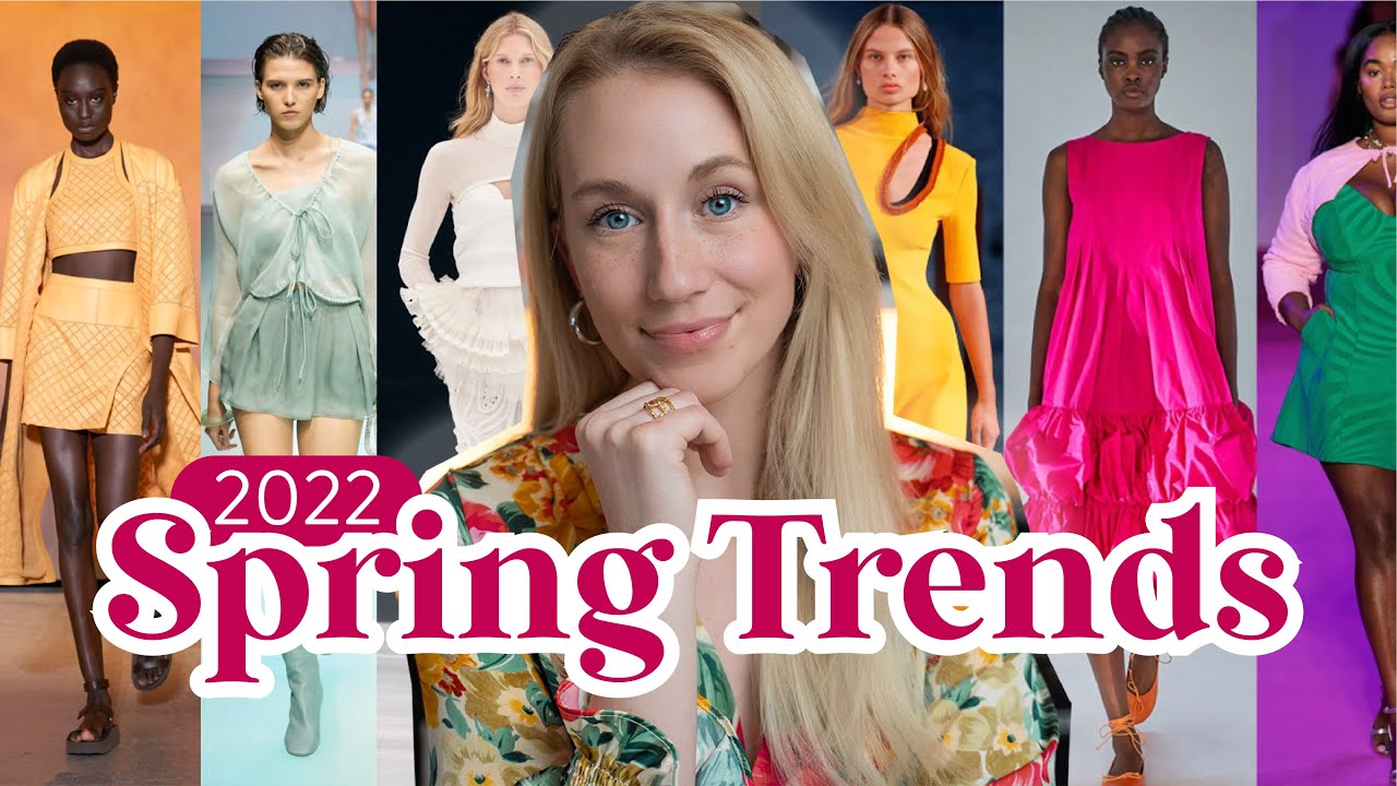Spring Fashion Trends for 2022 (Vogue, Harper's Bazaar, Glamour & More)